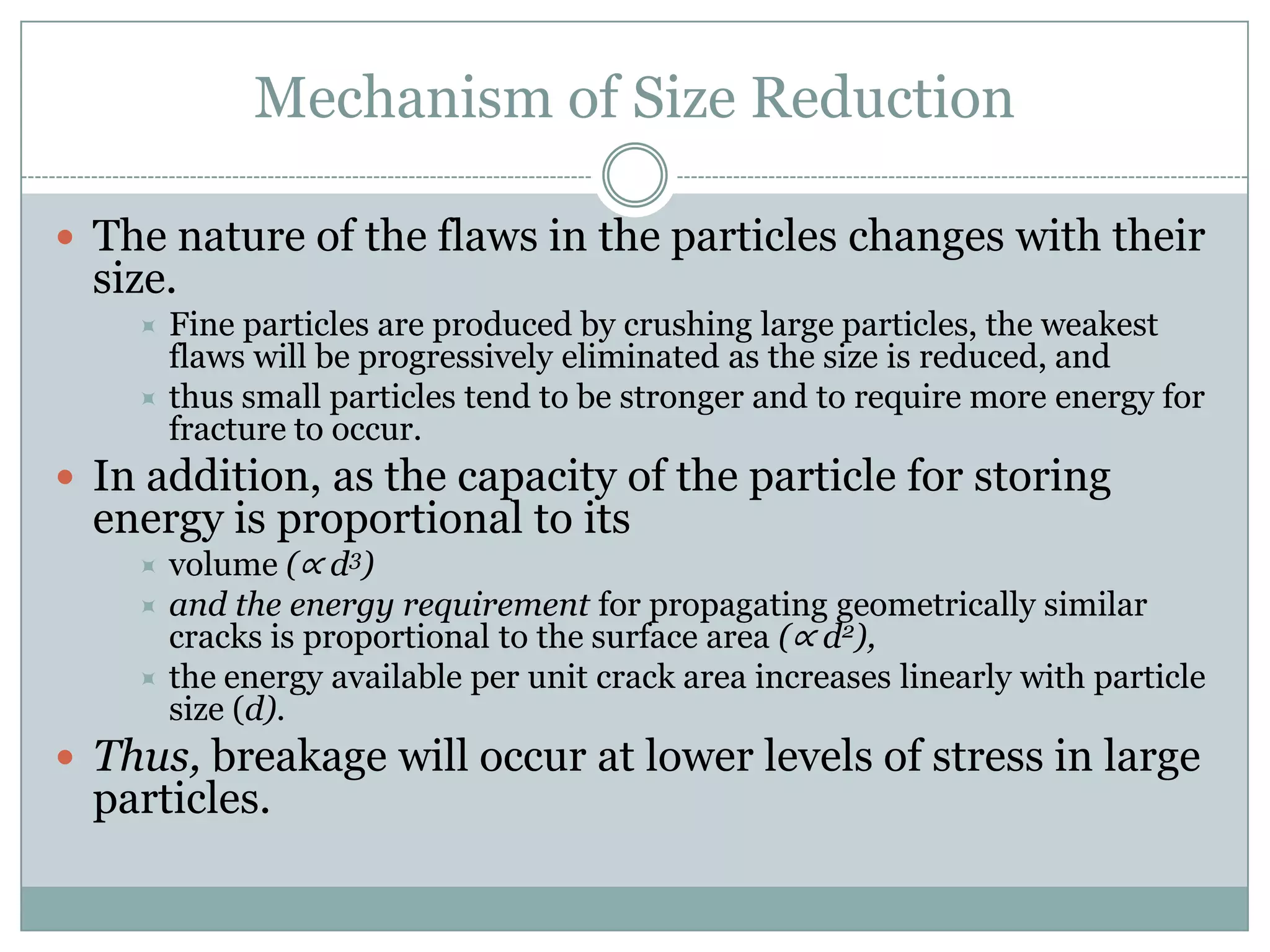 Mechanism of size reduction | PPTX
