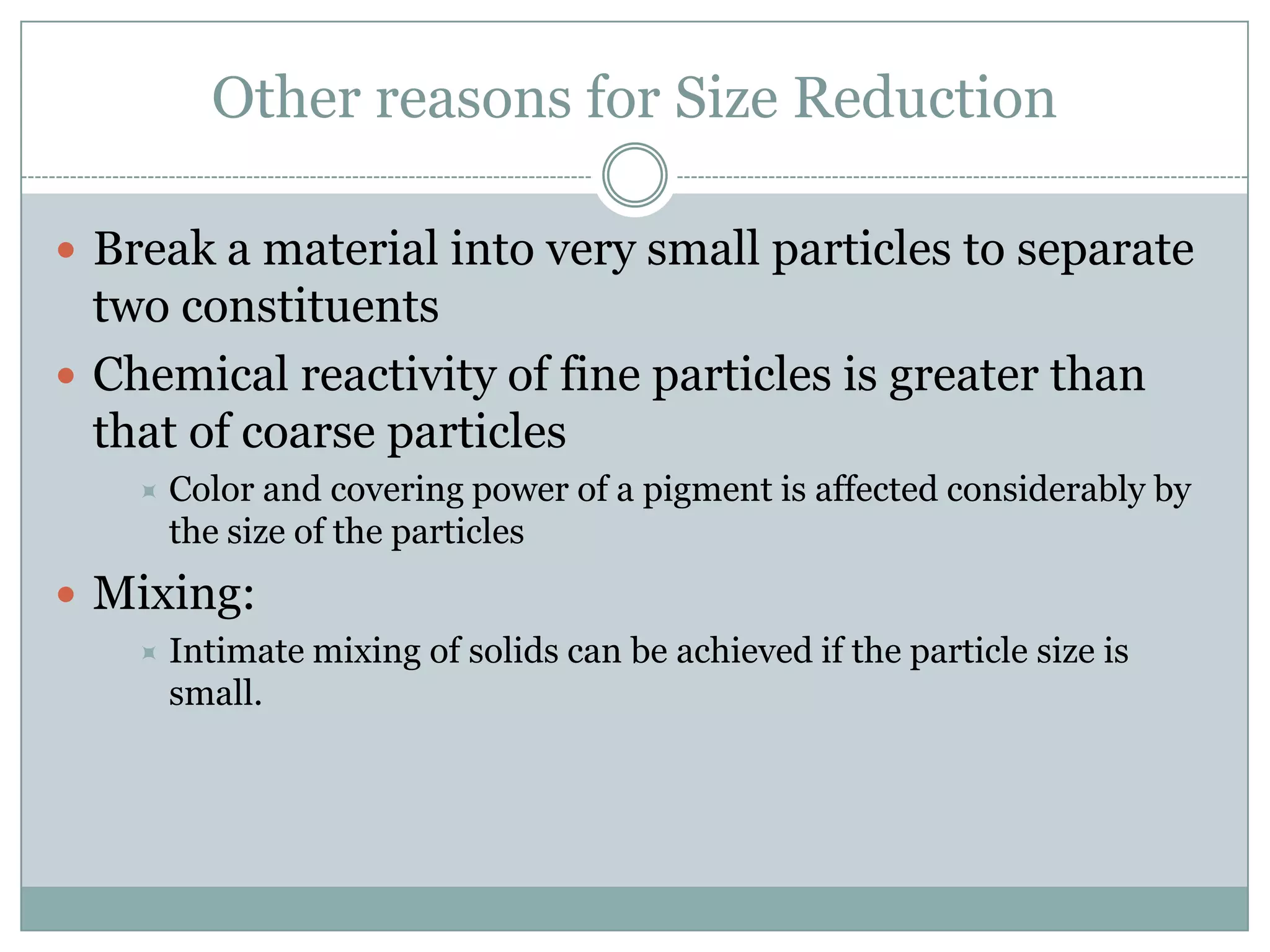 Mechanism of size reduction | PPTX