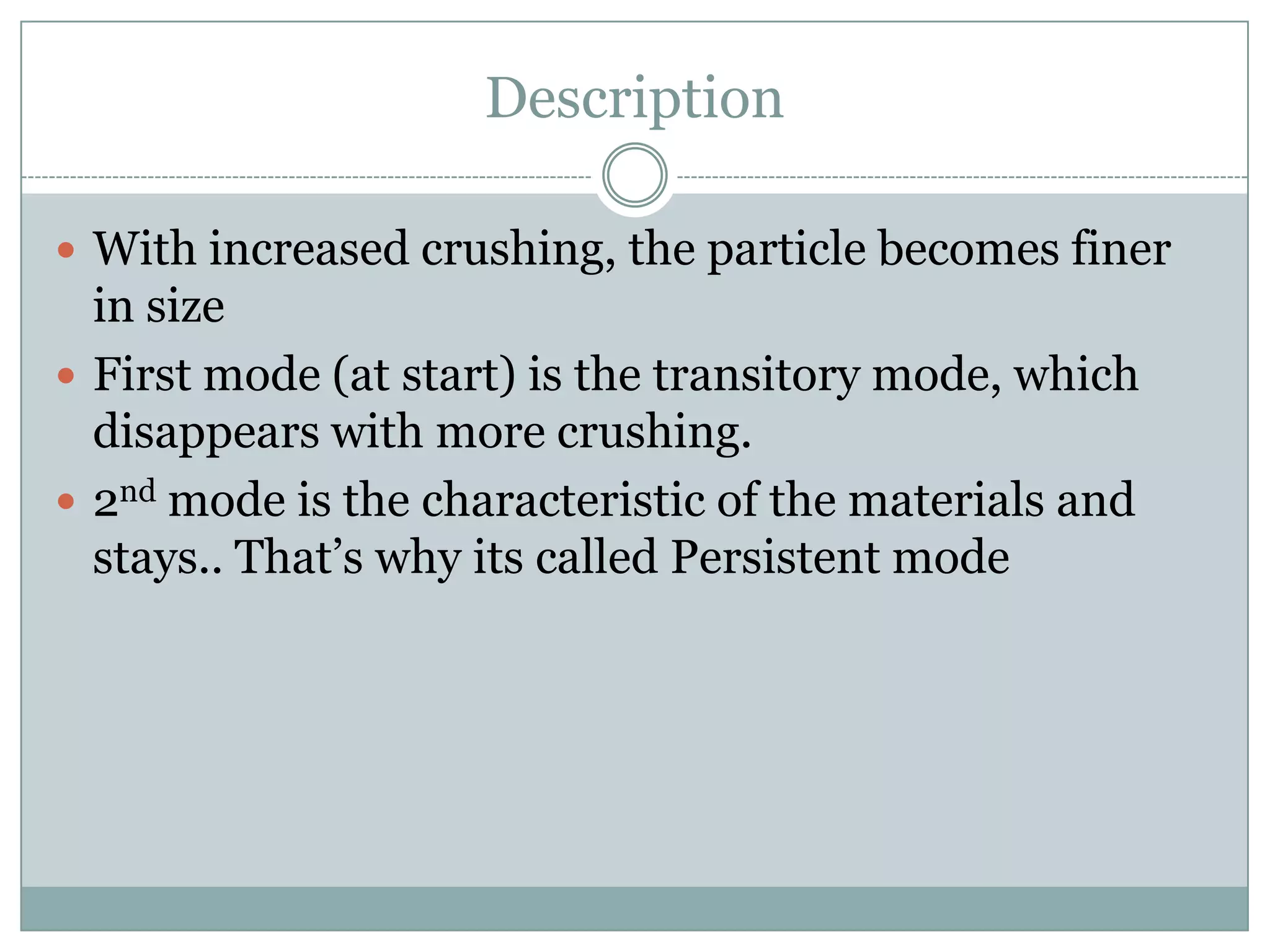 Mechanism of size reduction | PPTX