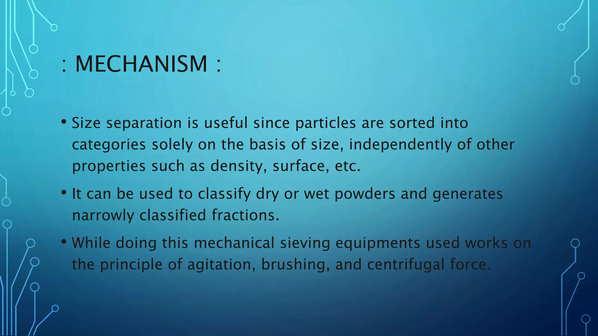 Mechanism of size seperation.pptx