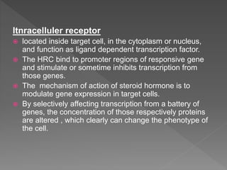 Mechanism of steroid hormone action | PPTX