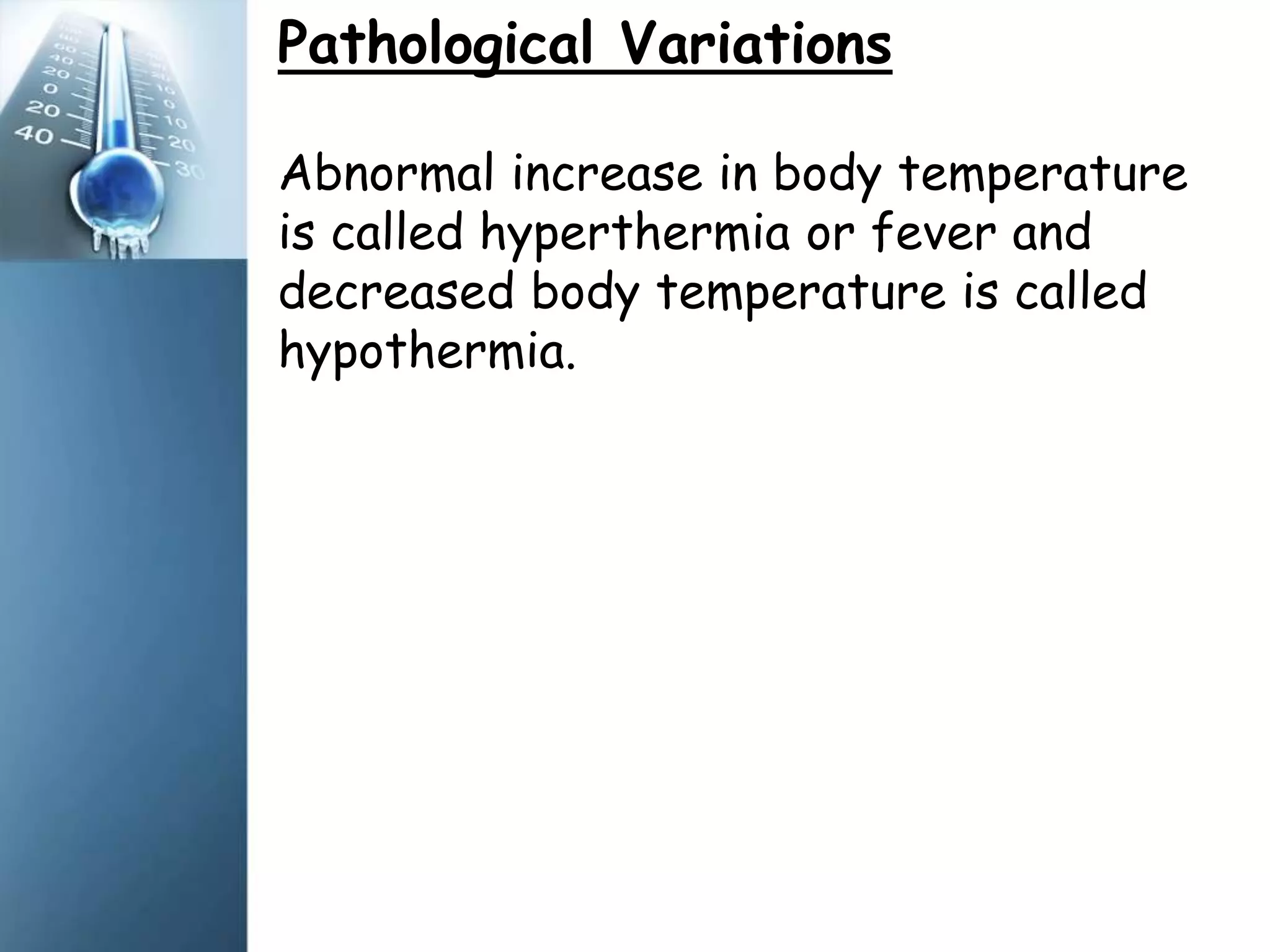 Mechanism of temperature regulation | PPTX
