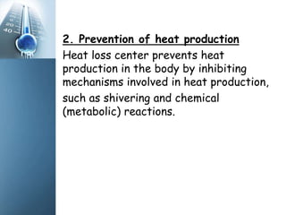 Mechanism of temperature regulation | PPTX