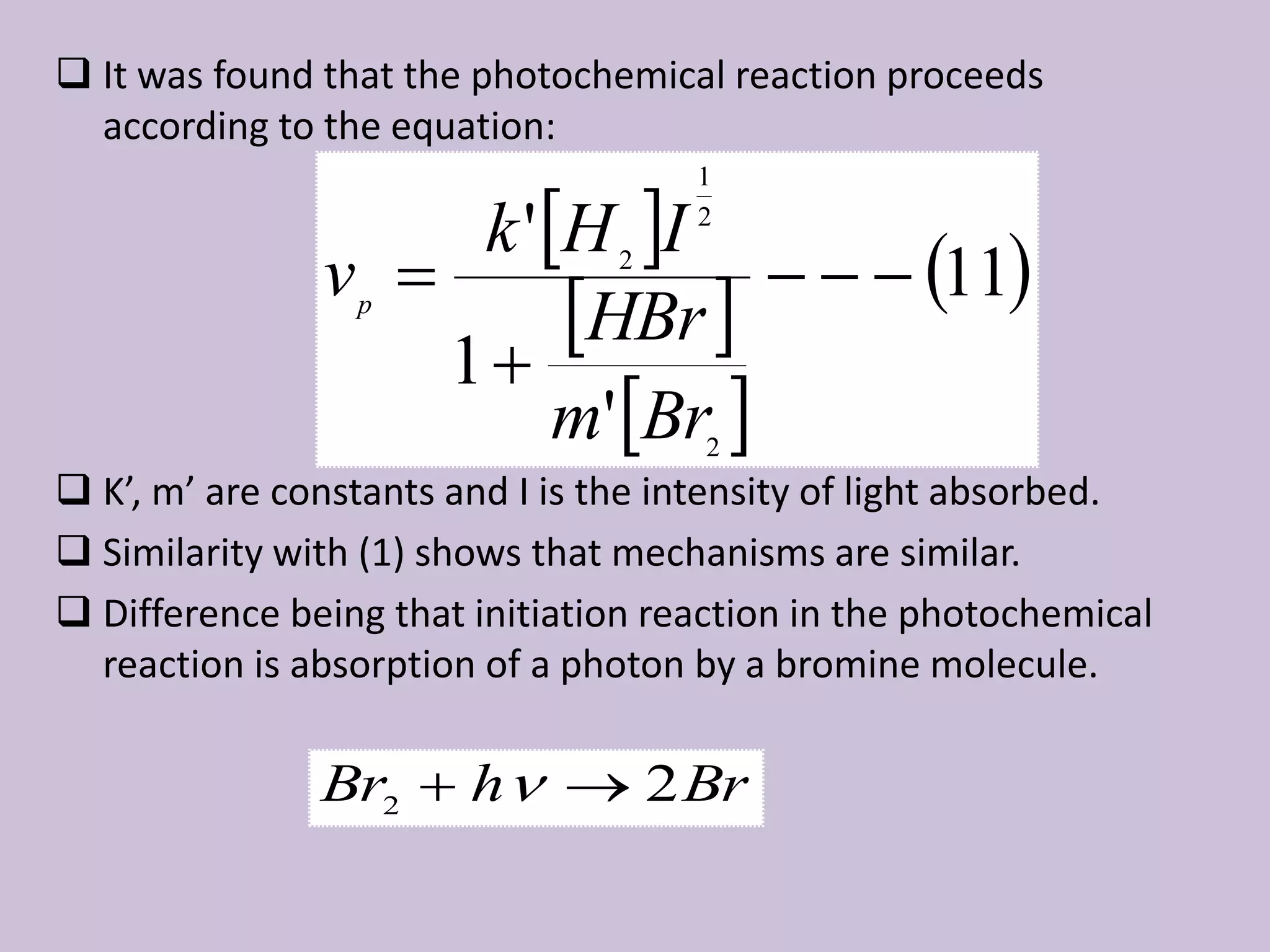 Mechanism of the reaction between hydrogen and bromine | PPTX