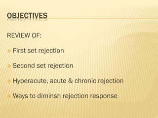 Mechanism of tissue graft rejection | PPTX