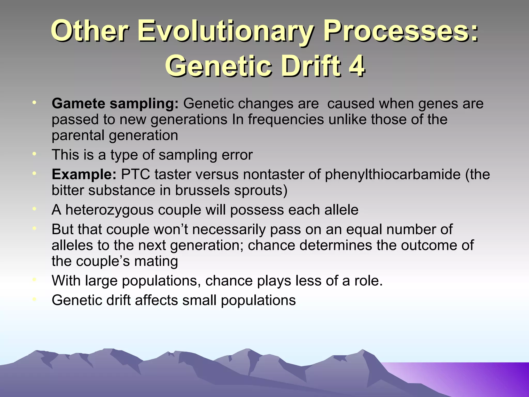 Mechanisms of Evolution: Population Selection and Change | PPT