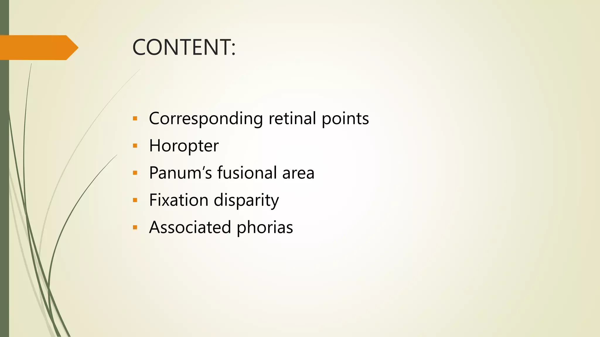 MECHANISMS AND TERMINOLOGIES IN BINOCULAR VISION.pptx