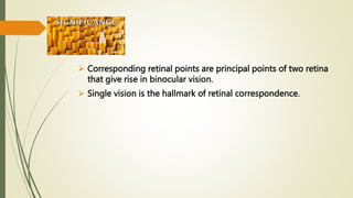 MECHANISMS AND TERMINOLOGIES IN BINOCULAR VISION.pptx | Eye and Vision ...