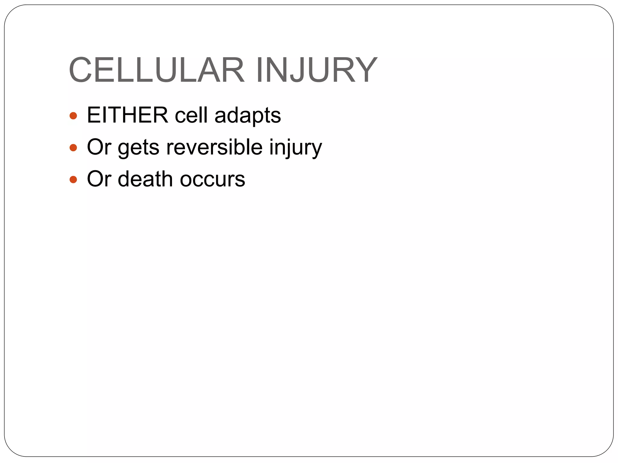 Mechanisms of cellular injuries | PPTX