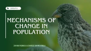 MECHANISMS OF CHANGE IN POPULATION (G8 GEN.BIO).pdf