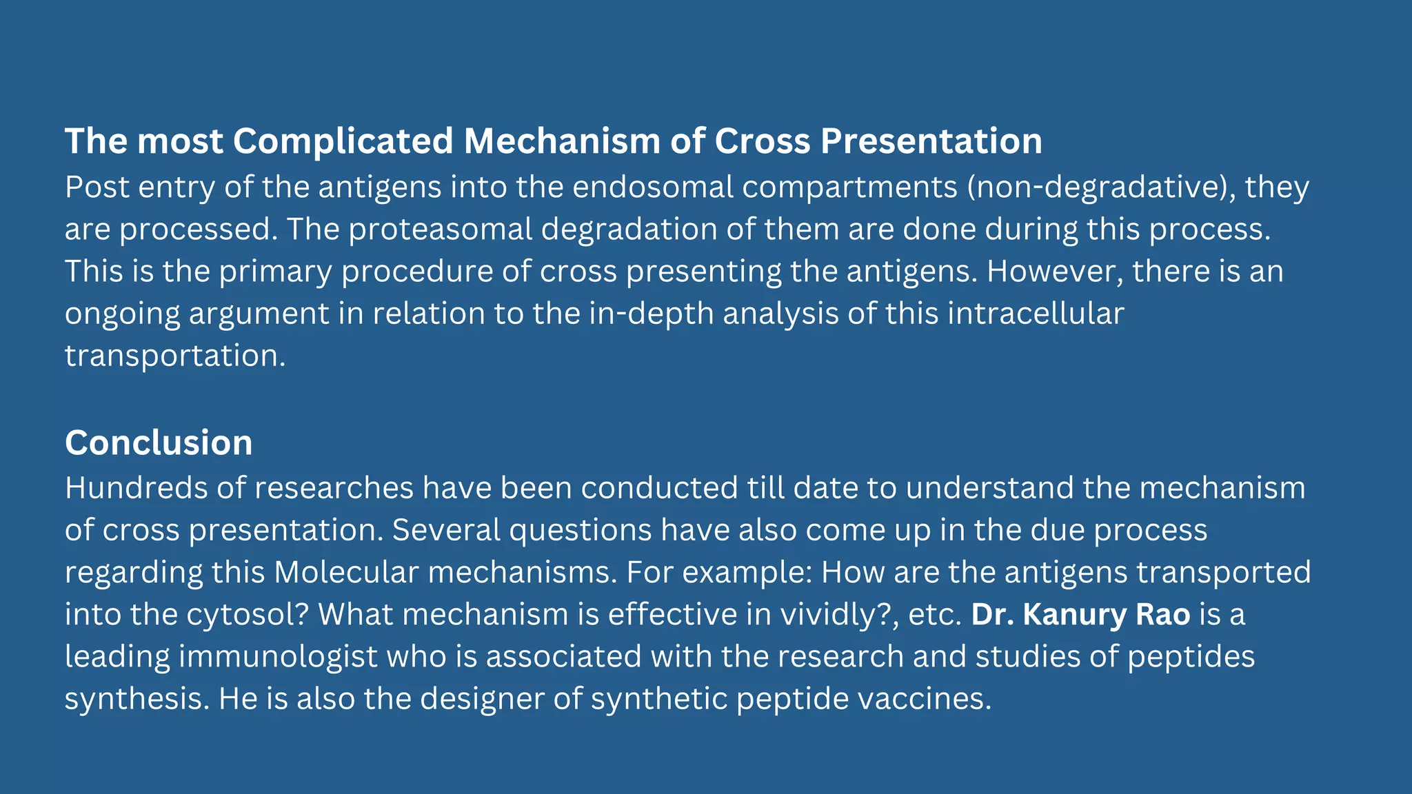 Mechanisms of Cross Presentation By Dr. Kanury Rao.pptx