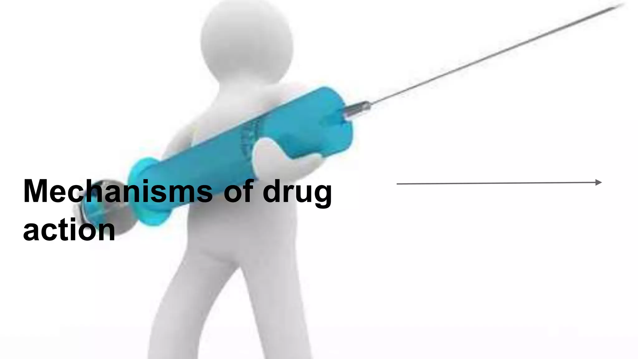 mechanisms of drug action | PDF