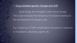 Mechanisms of drug resistance | PPTX