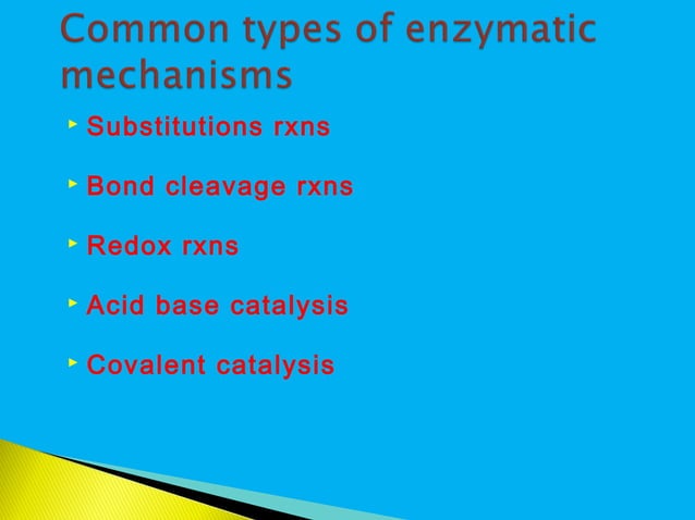Mechanisms of enzyme action | PPT