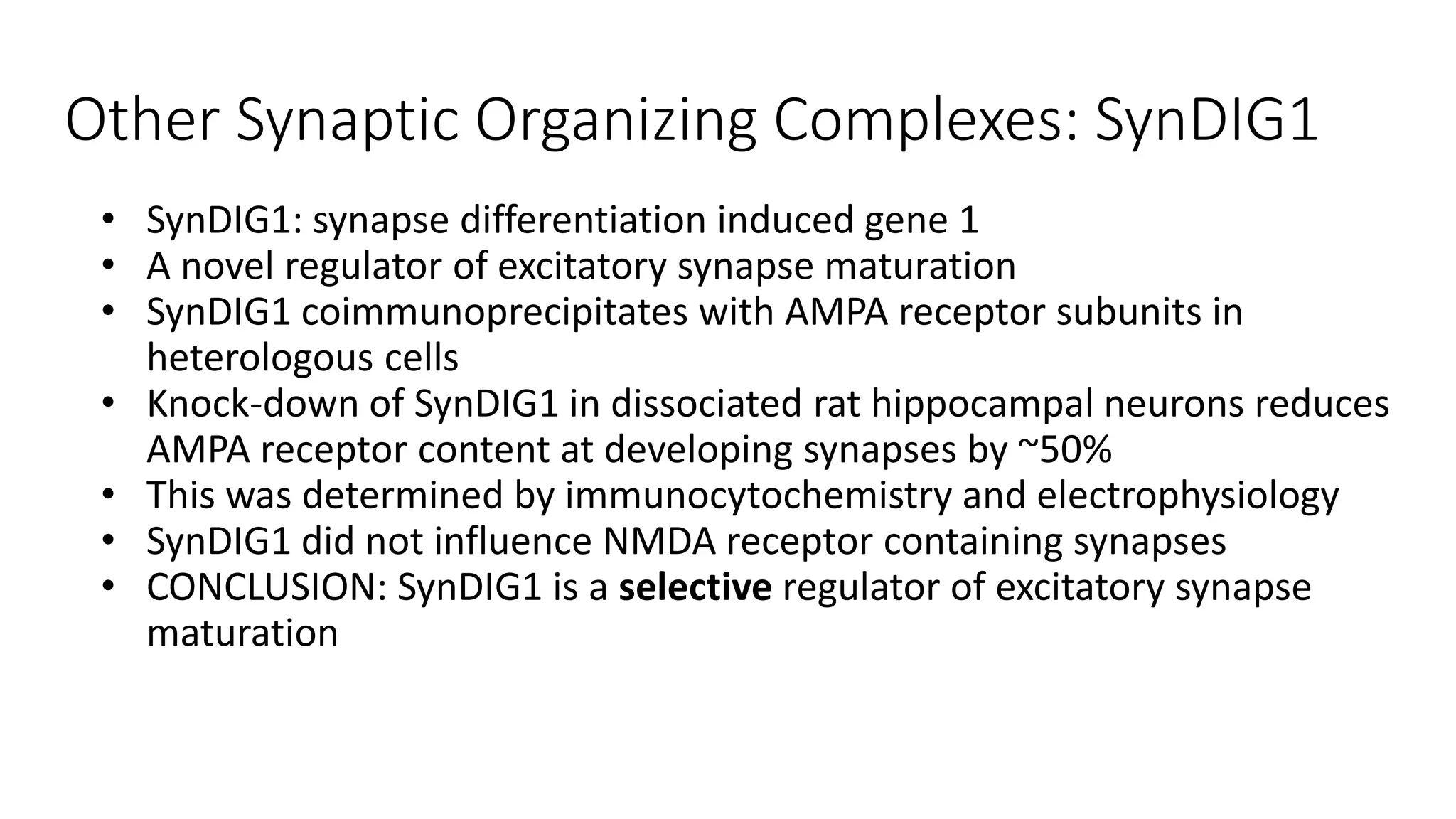Mechanisms of excitatory synapse maturation by trans synaptic organizing complexes | PPTX ...