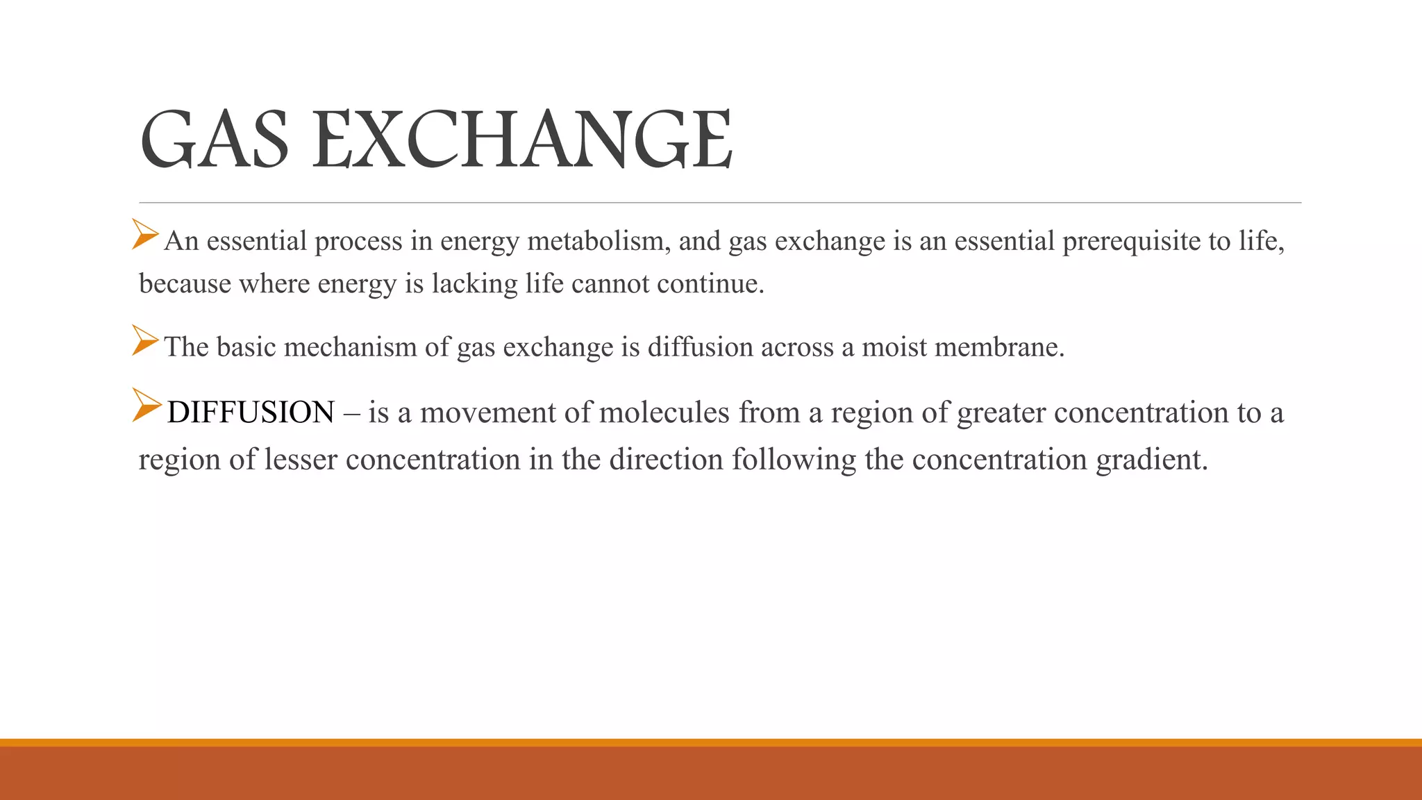 Mechanisms of gas exchange | PPTX