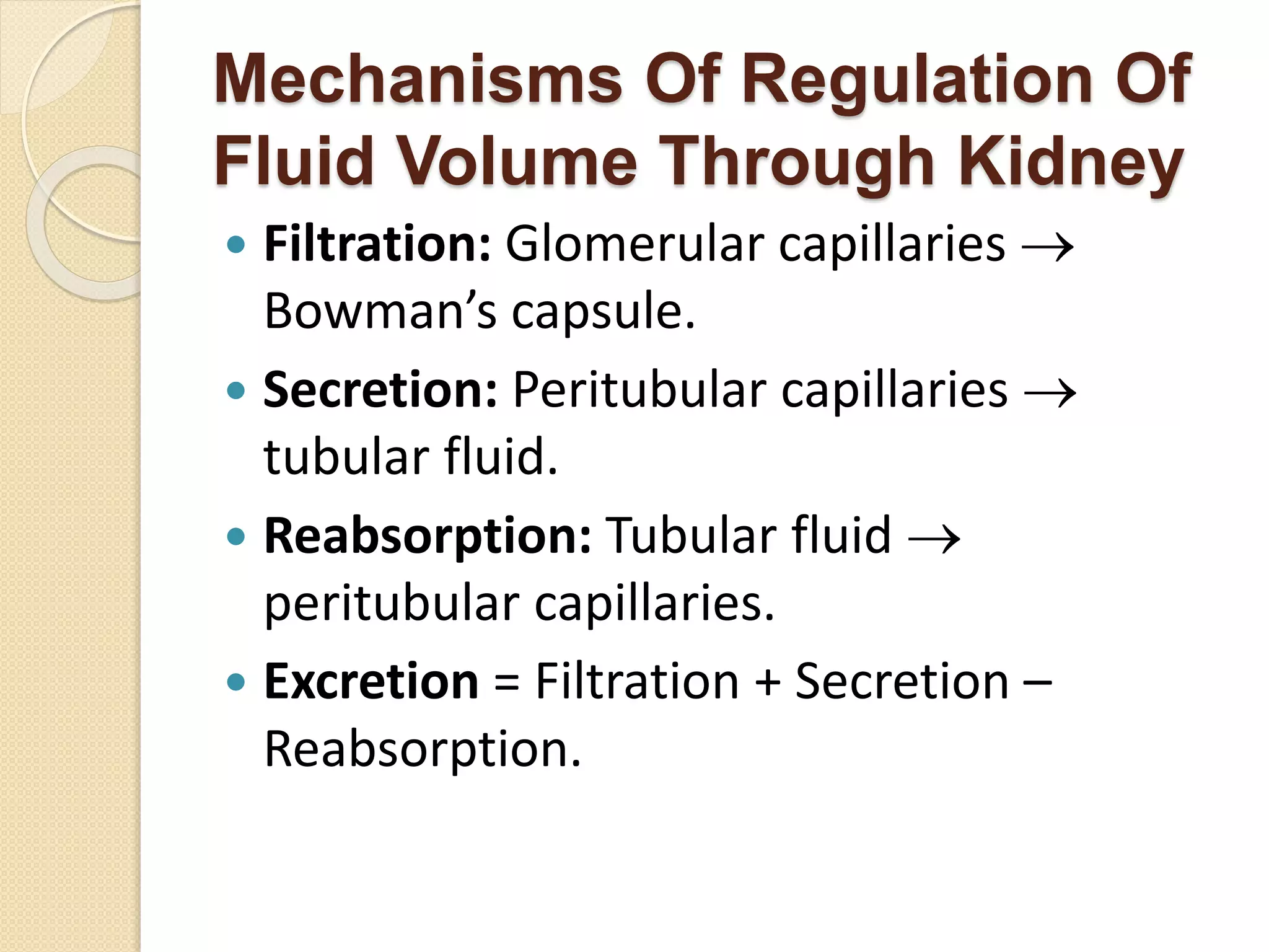 Mechanisms of regulation of fluid volume through kidney | PPTX