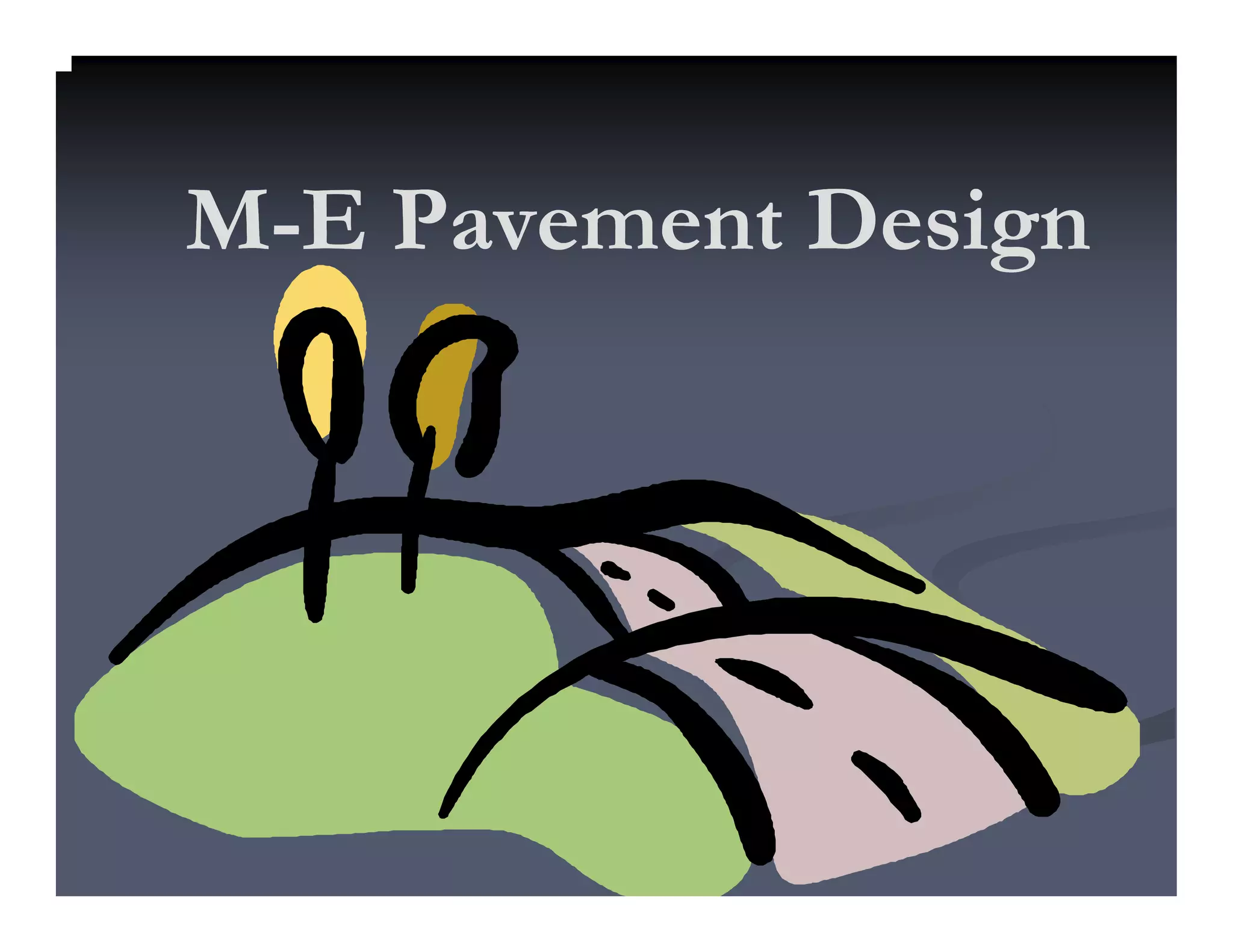 Mechanistic Empirical Pavement Design | PDF