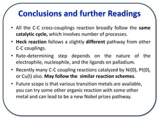 Mechanistic aspects of C-C cross coupling reaction | PPTX