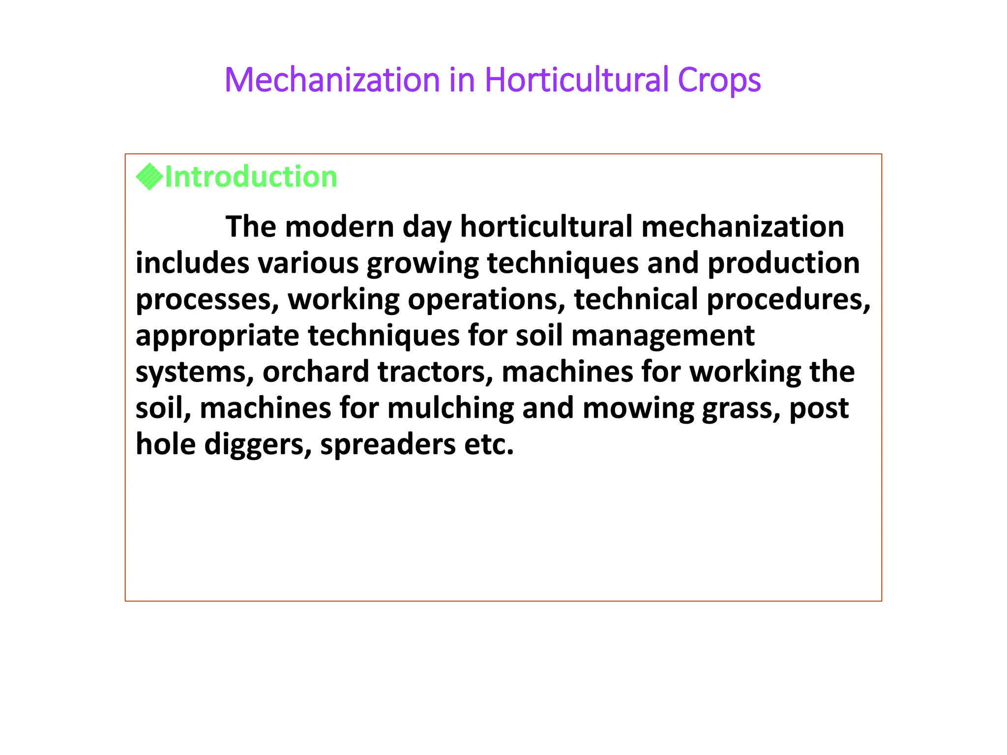 'MECHANIZATION IN HORTICULTURE CROPS''.pptx