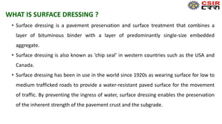 Mechanized Surface Dressing in India and countries within tropical and ...