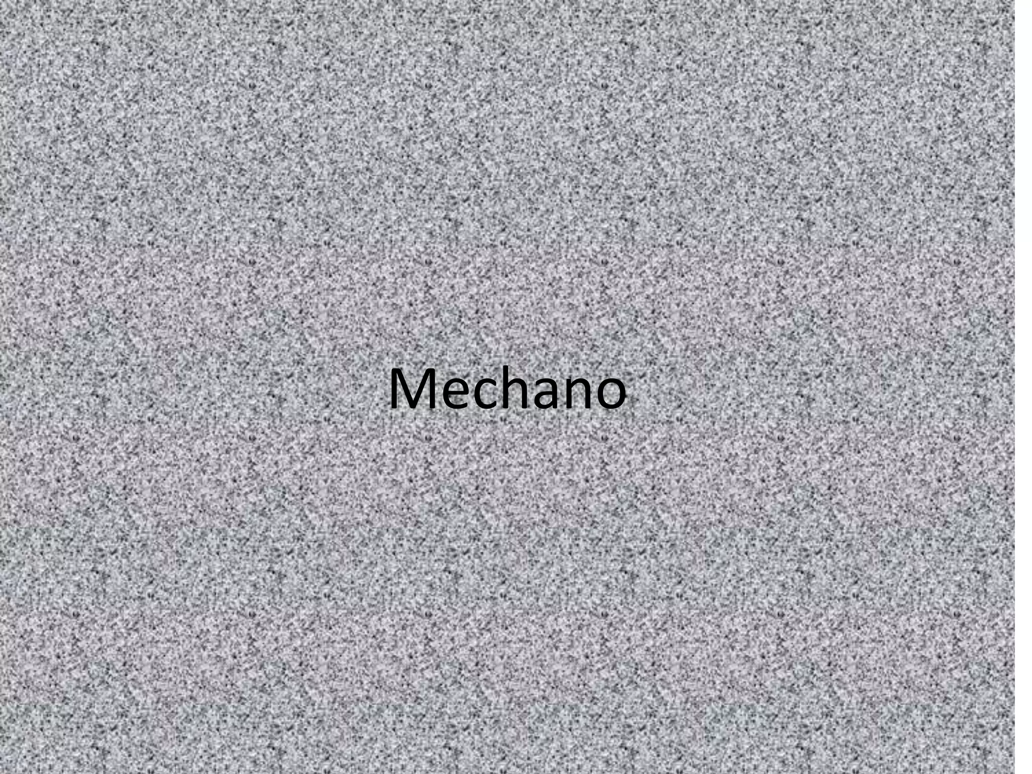 Mechano | PPT