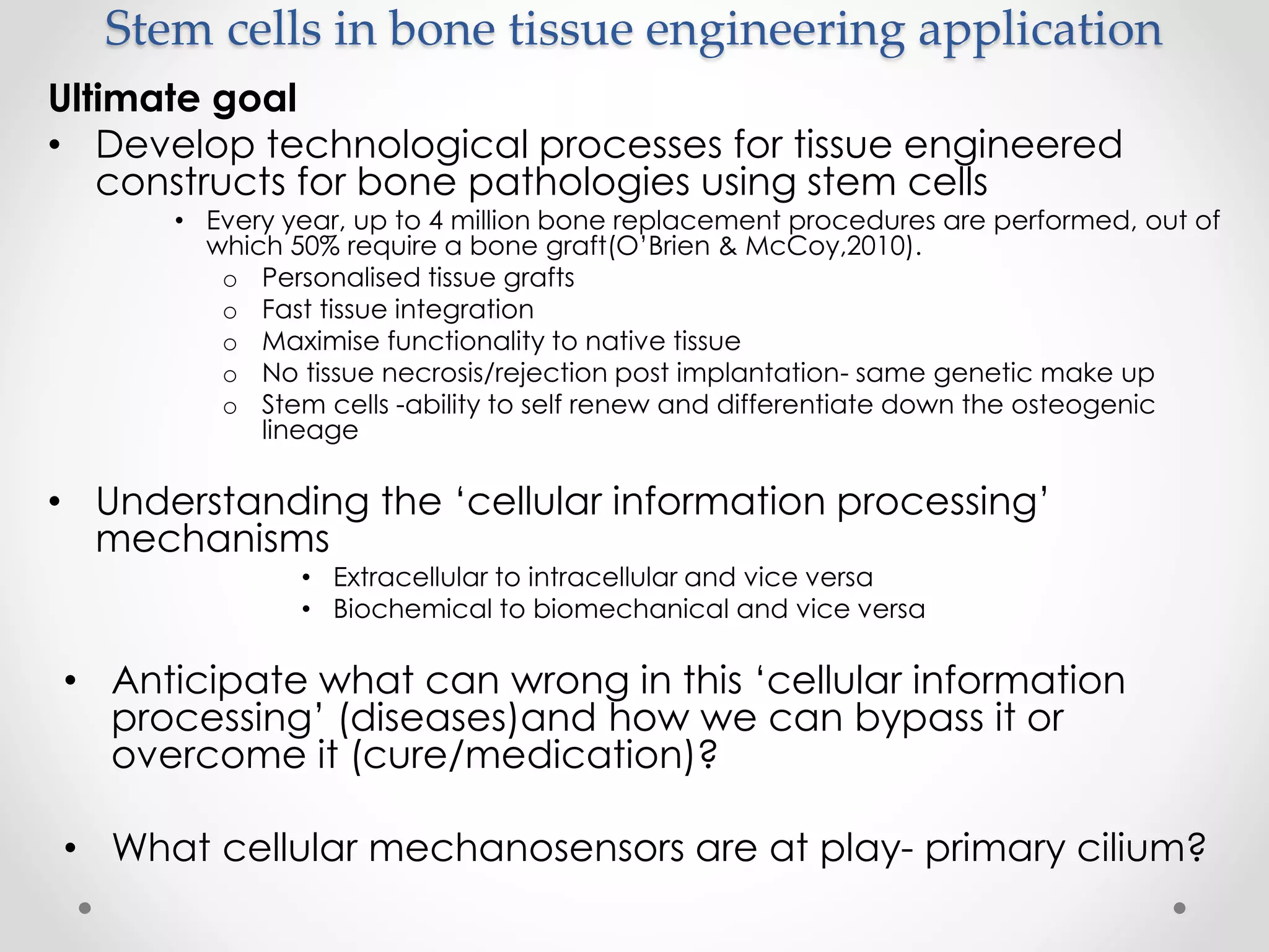 Mechanobiology of bone formation elena stavenschi, university of ...