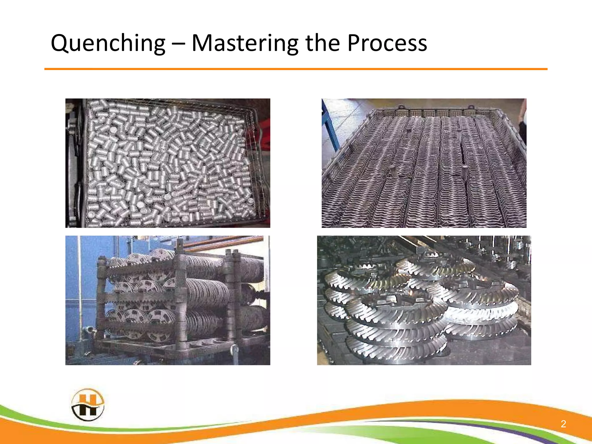 Heat Treating: The How and Why of Quenching Metal Parts | PPT