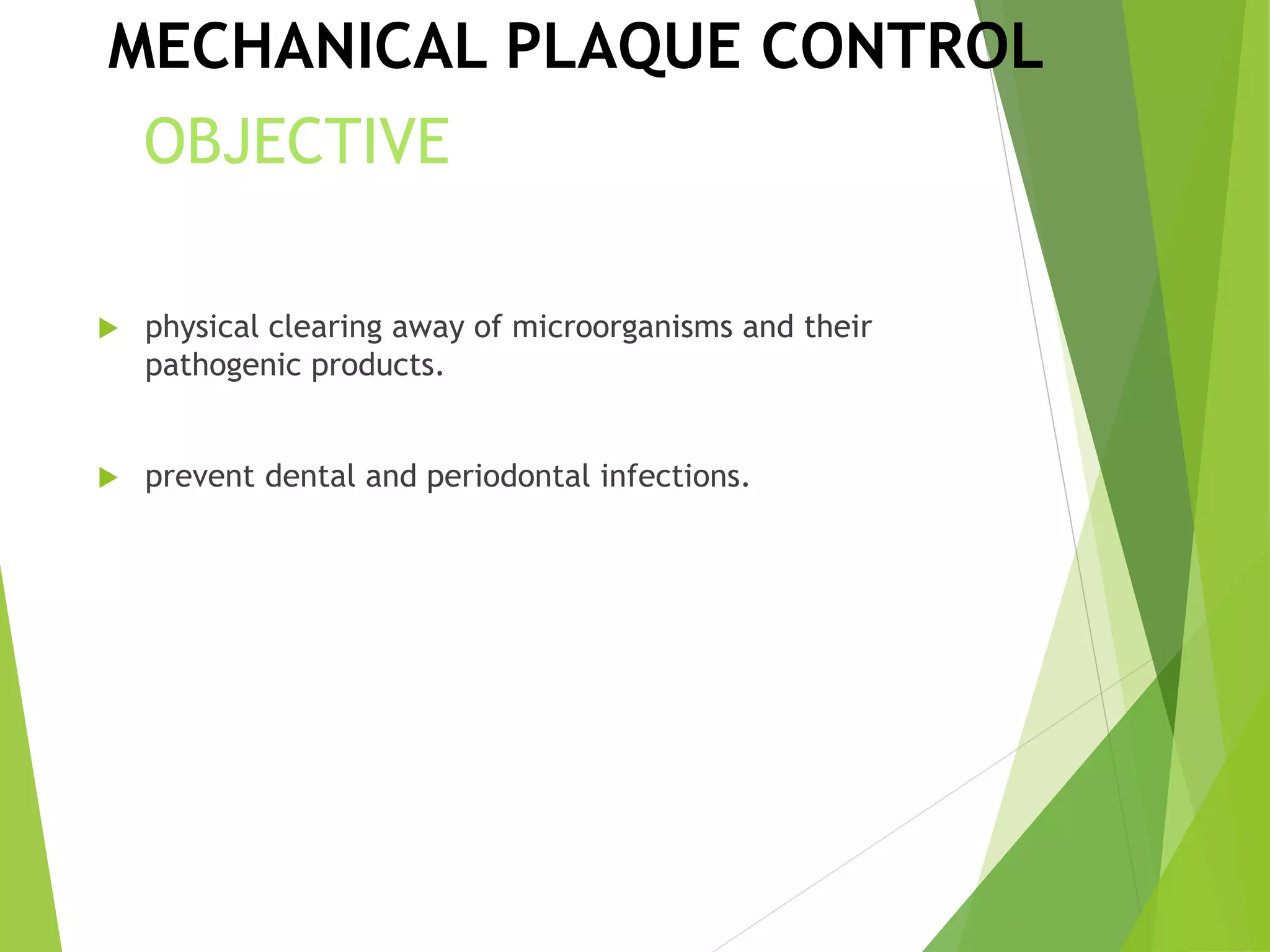 Mechanical plaque control | PPT