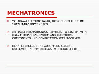 Mechatronics An Introduction | PPT