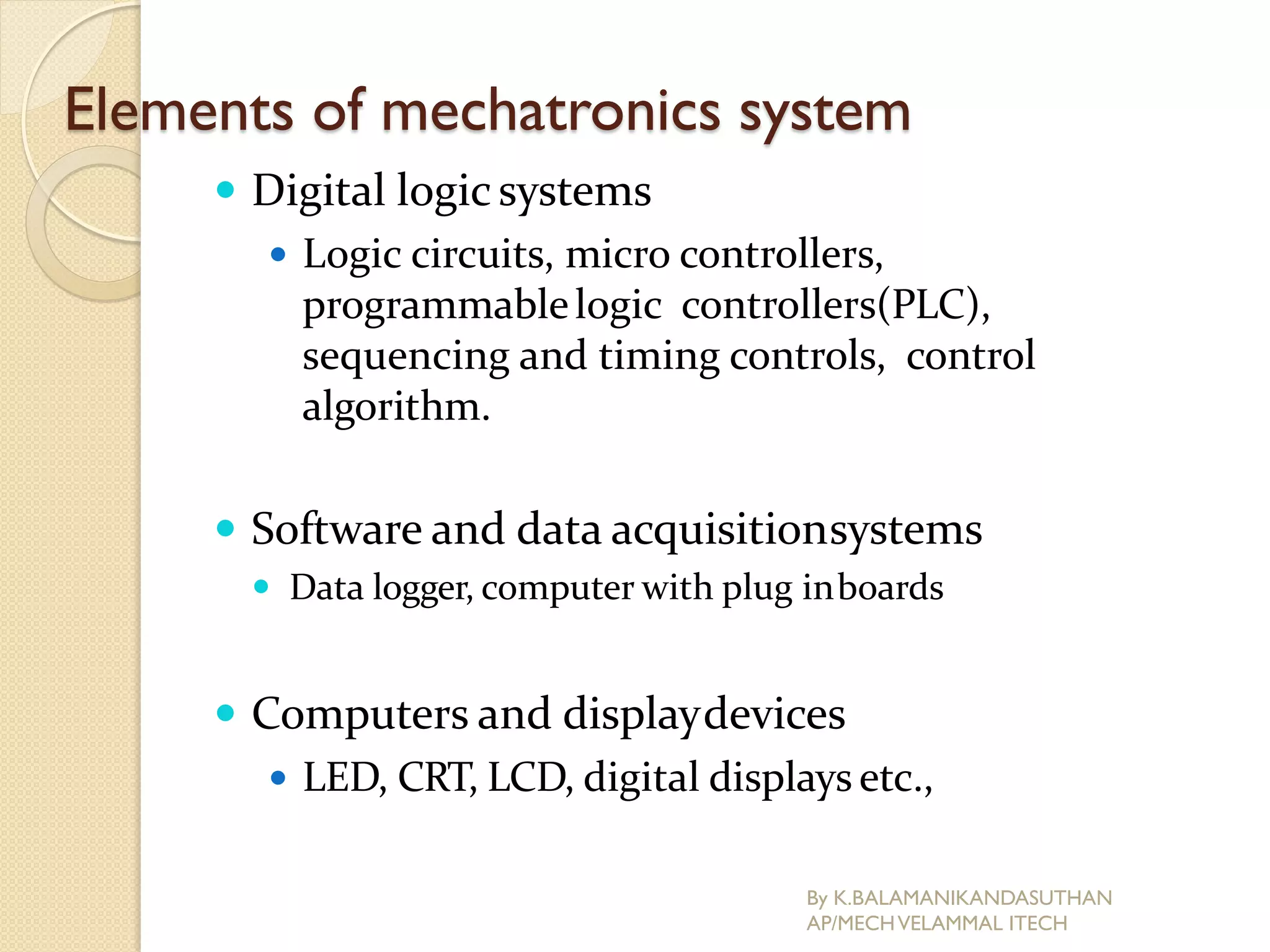 ME8791-Mechatronics introduction,systems and emerging areas | PDF