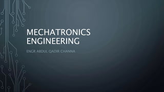 Mechatronics lec 1& 2 | PPTX