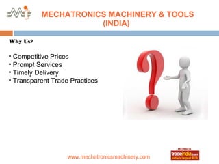Mechatronics Machinery & Tools India | PPT