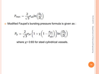 Bursting Pressure of Mild Steel Cylindrical Vessels | PPTX