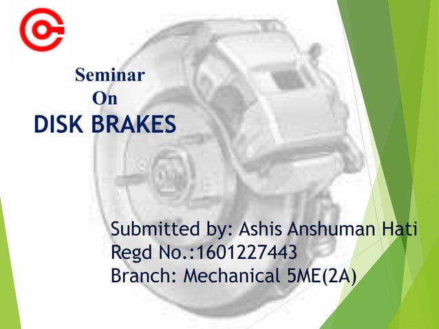 Mech disc brakes ppt | PPTX | Auto Parts | Automotive