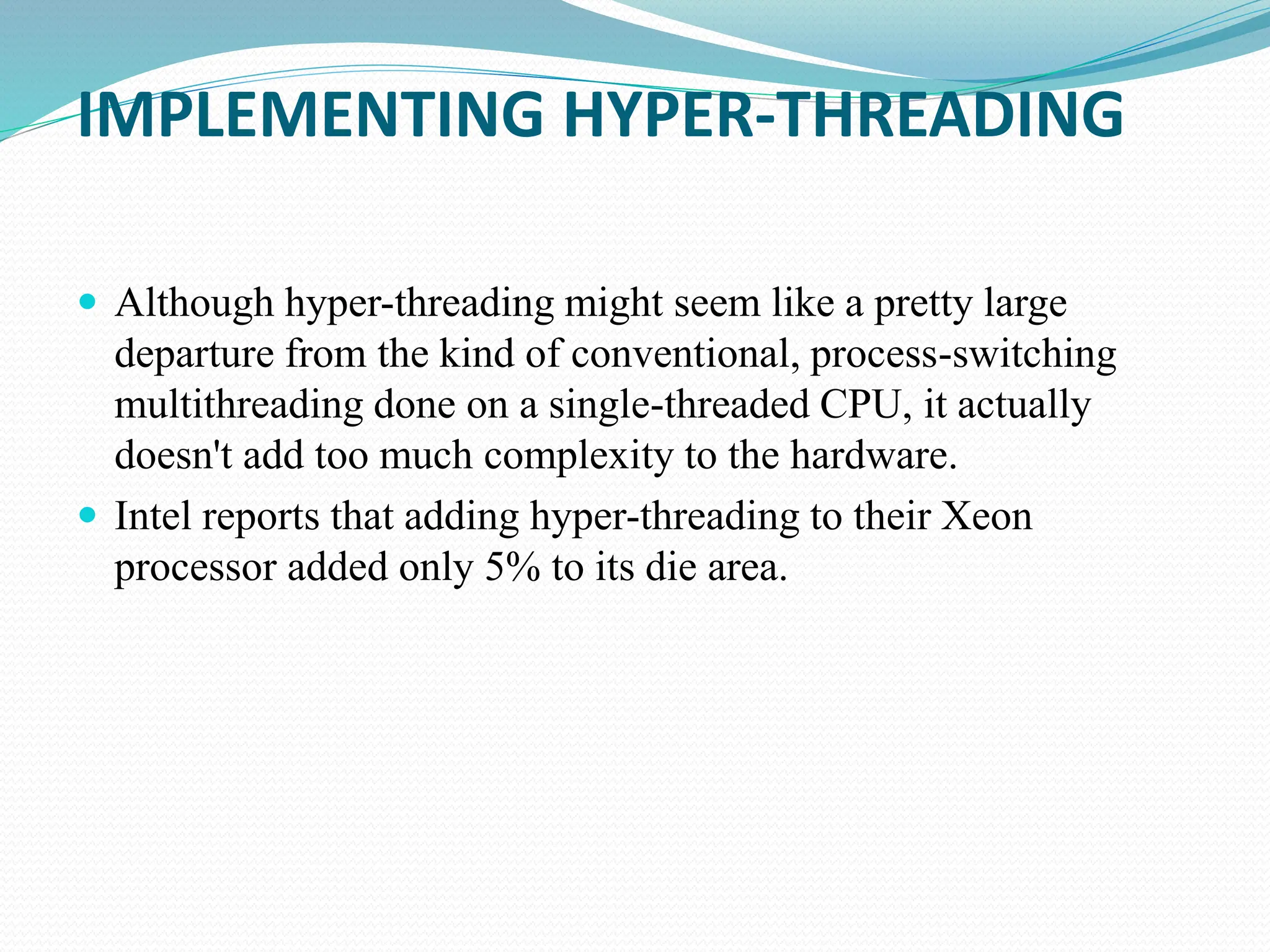 mech_Hyper_Threading_ppt[1].pptx Computer engineering | PPT