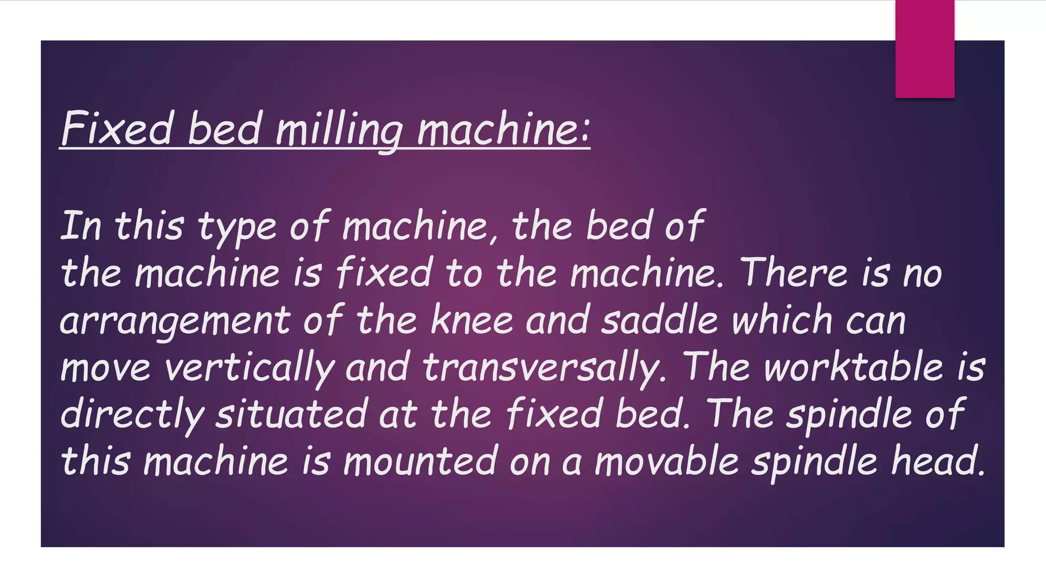 Types of Milling Machines | PPTX