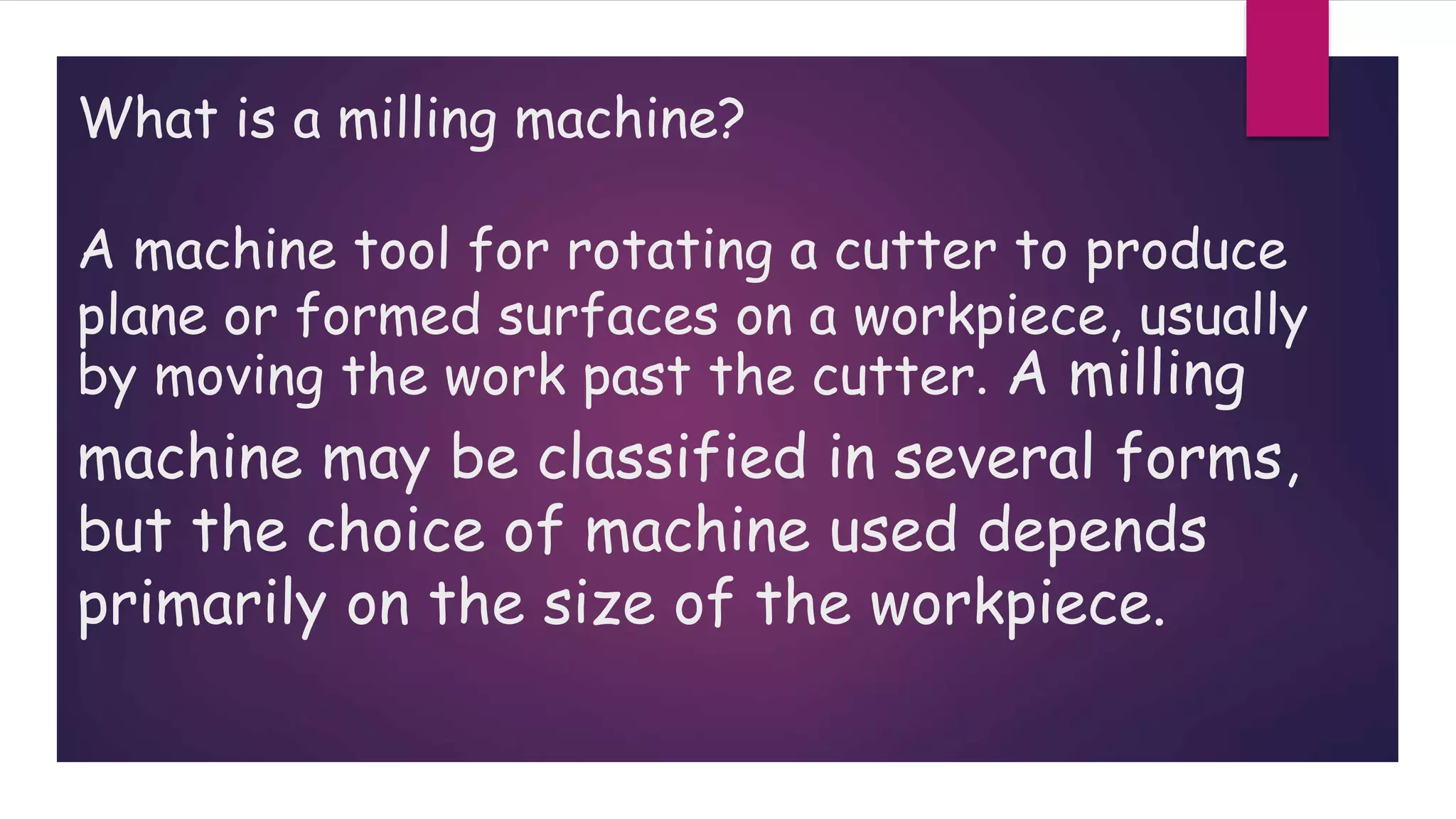 Types of Milling Machines | PPTX