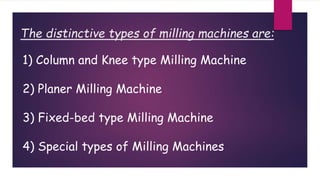Types of Milling Machines | PPTX