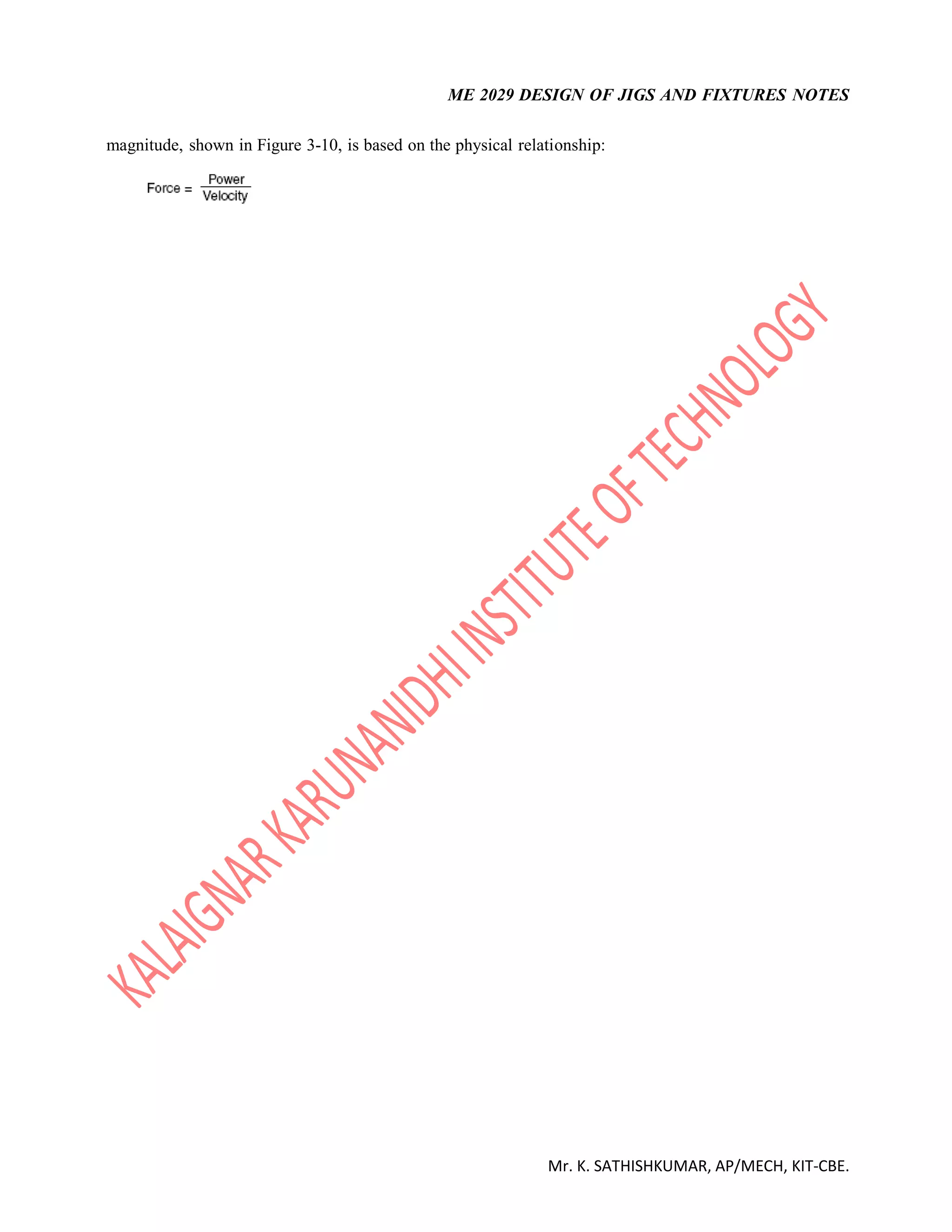 ME 2029 - DESIGN OF JIGS AND FIXTURES NOTES BY Mr.K.SATHISHKUMAR/AP ...