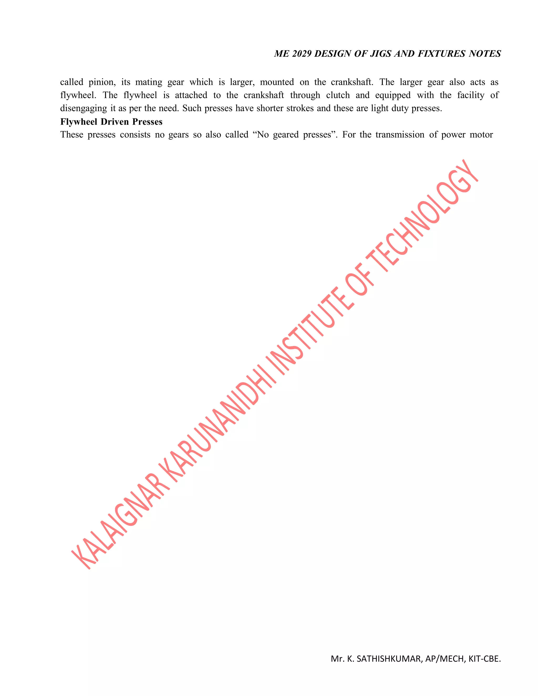 ME 2029 - DESIGN OF JIGS AND FIXTURES NOTES BY Mr.K.SATHISHKUMAR/AP ...