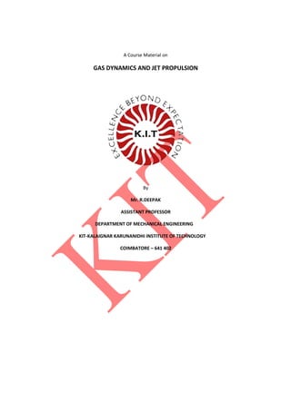 ME6604-GAS DYNAMICS AND JET PROPULSION BY Mr.R.DEEPAK | PDF