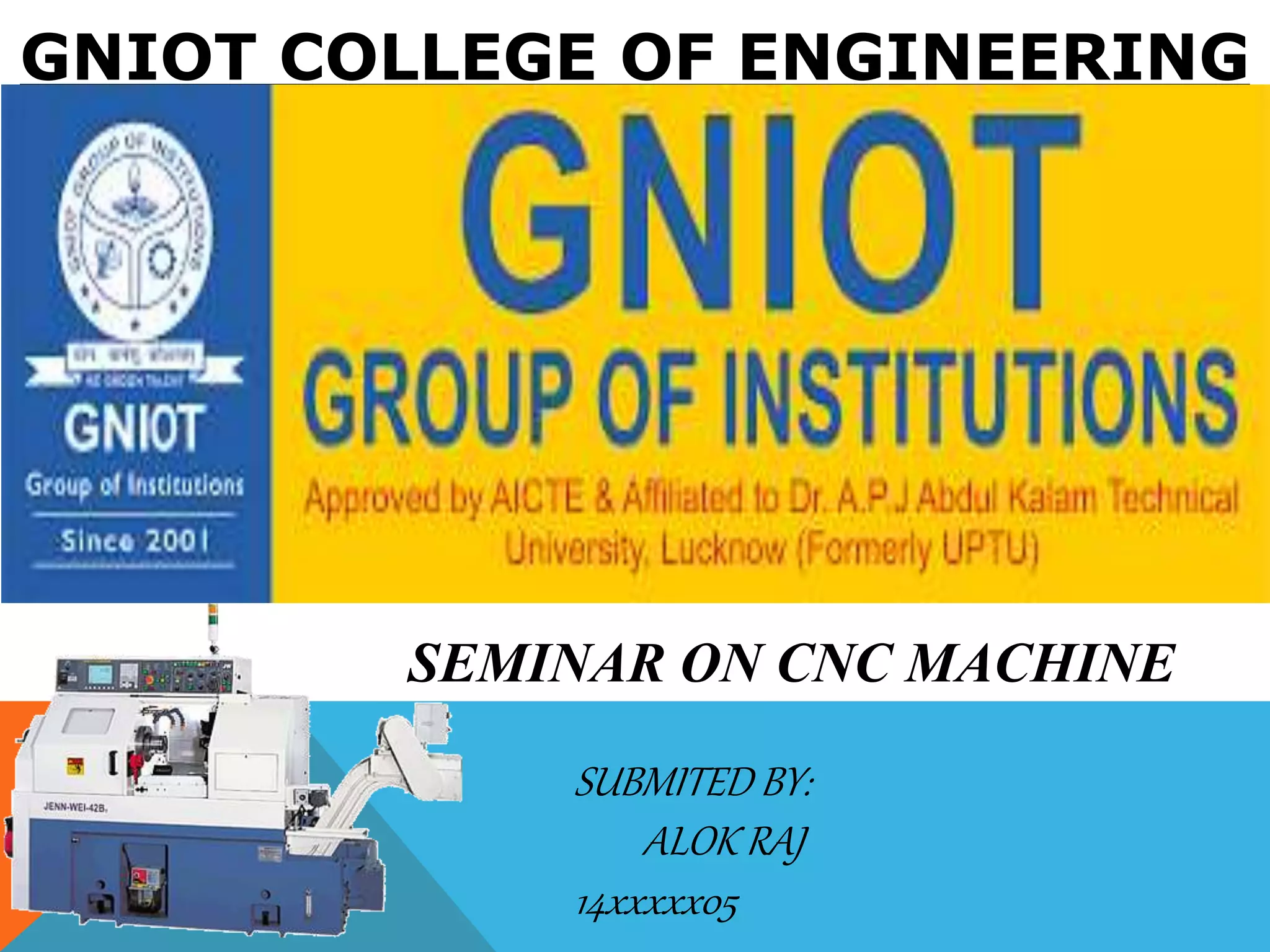 Mechnical cnc machines ppt | PPTX