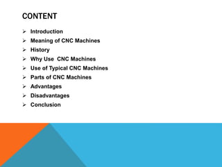 Mechnical cnc machines ppt | PPTX