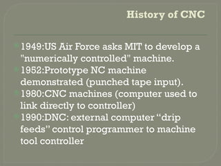 NC & CNC Mechnical_CNC_Machines_PPT.pptx