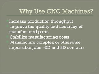 NC & CNC Mechnical_CNC_Machines_PPT.pptx