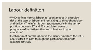 mech of labour final gynaecology presentation pptx | PPT