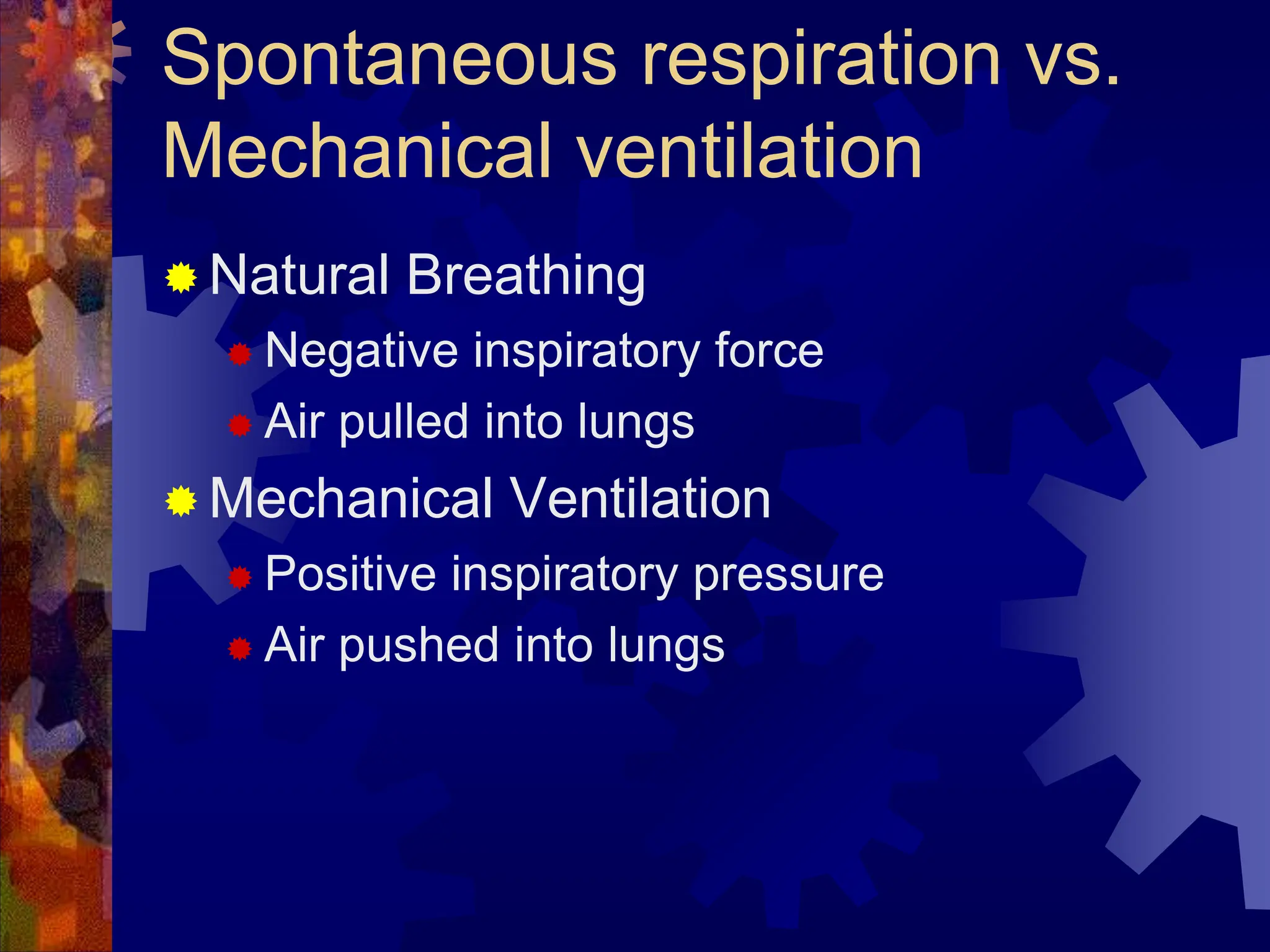 mechanical ventilators for medical student | PPT