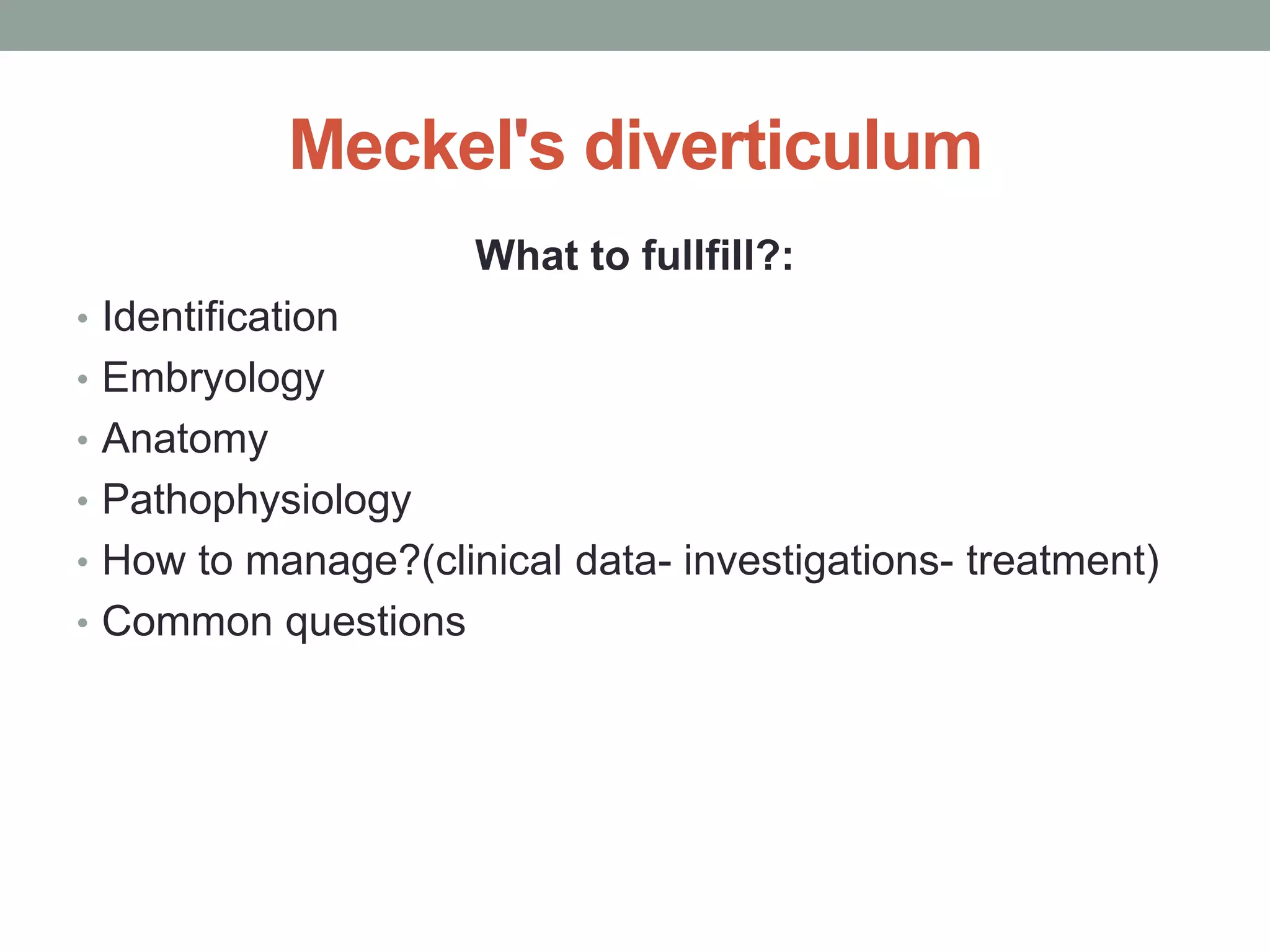 Meckel’s diverticulum simple overview | PPTX