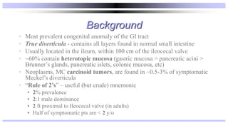 Meckel’s diverticulum | PPTX